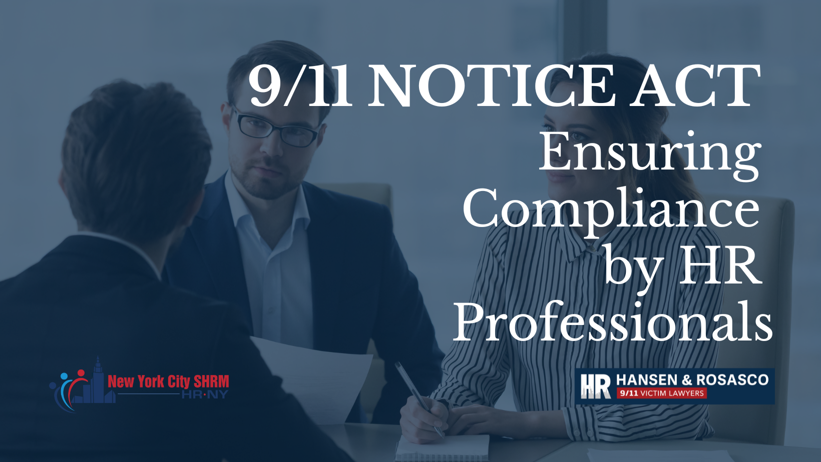 Ensuring 9/11 NOTICE Act Compliance By HR Professionals